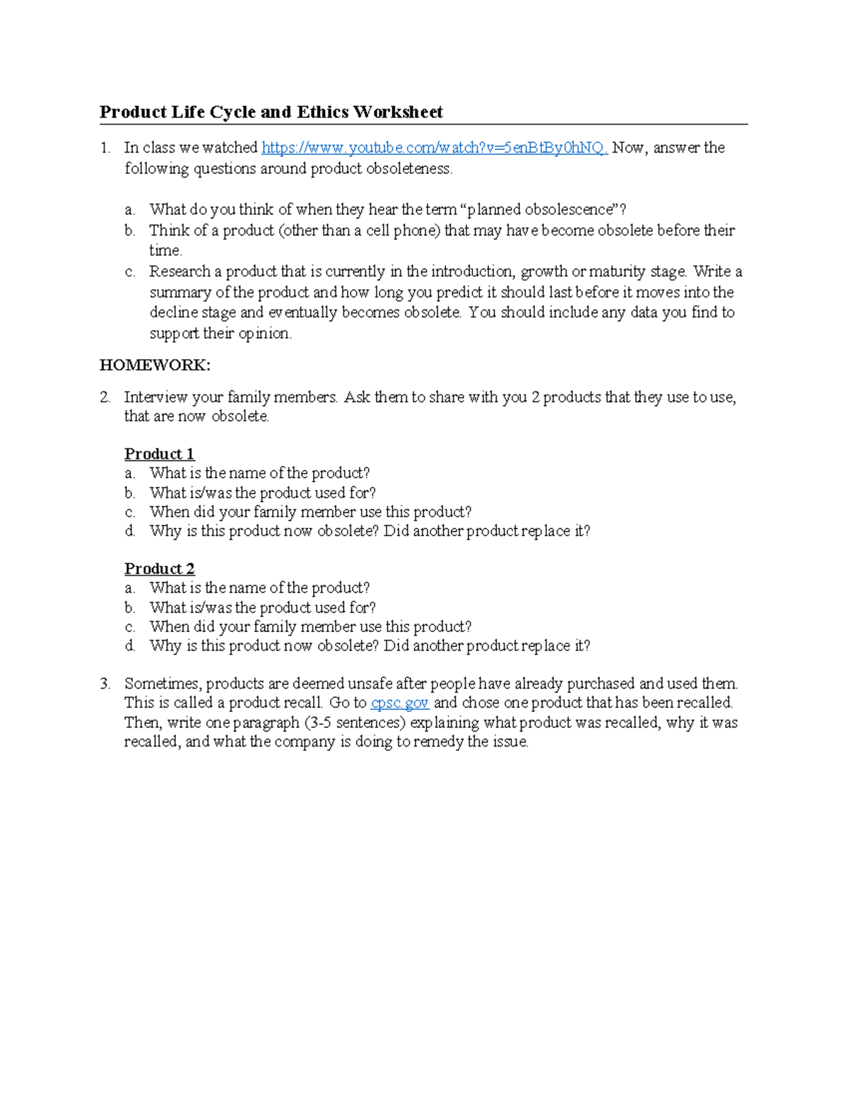 Product Life Cycle and Ethics Worksheet - Now, answer the following ...