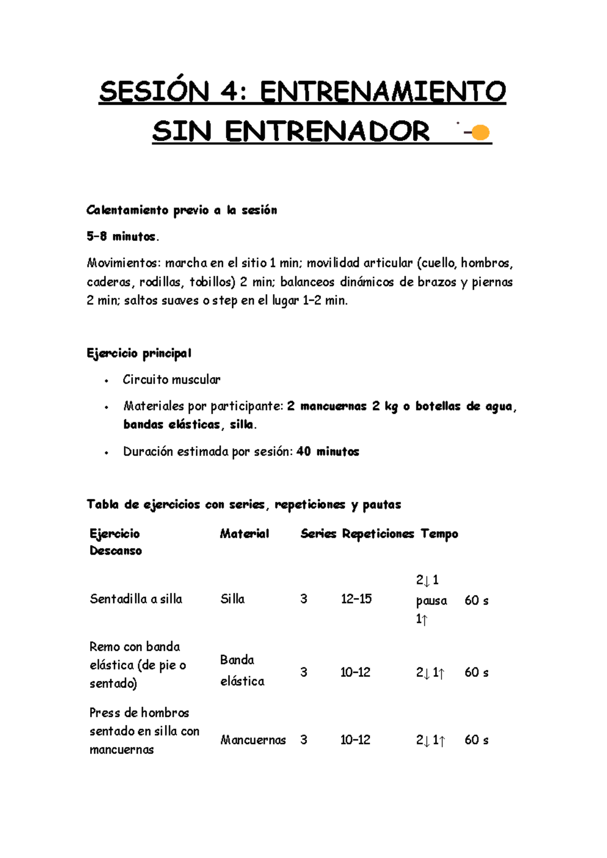 Sesión 4: Entrenamiento Sin Entrenador - Circuito Muscular - Studocu