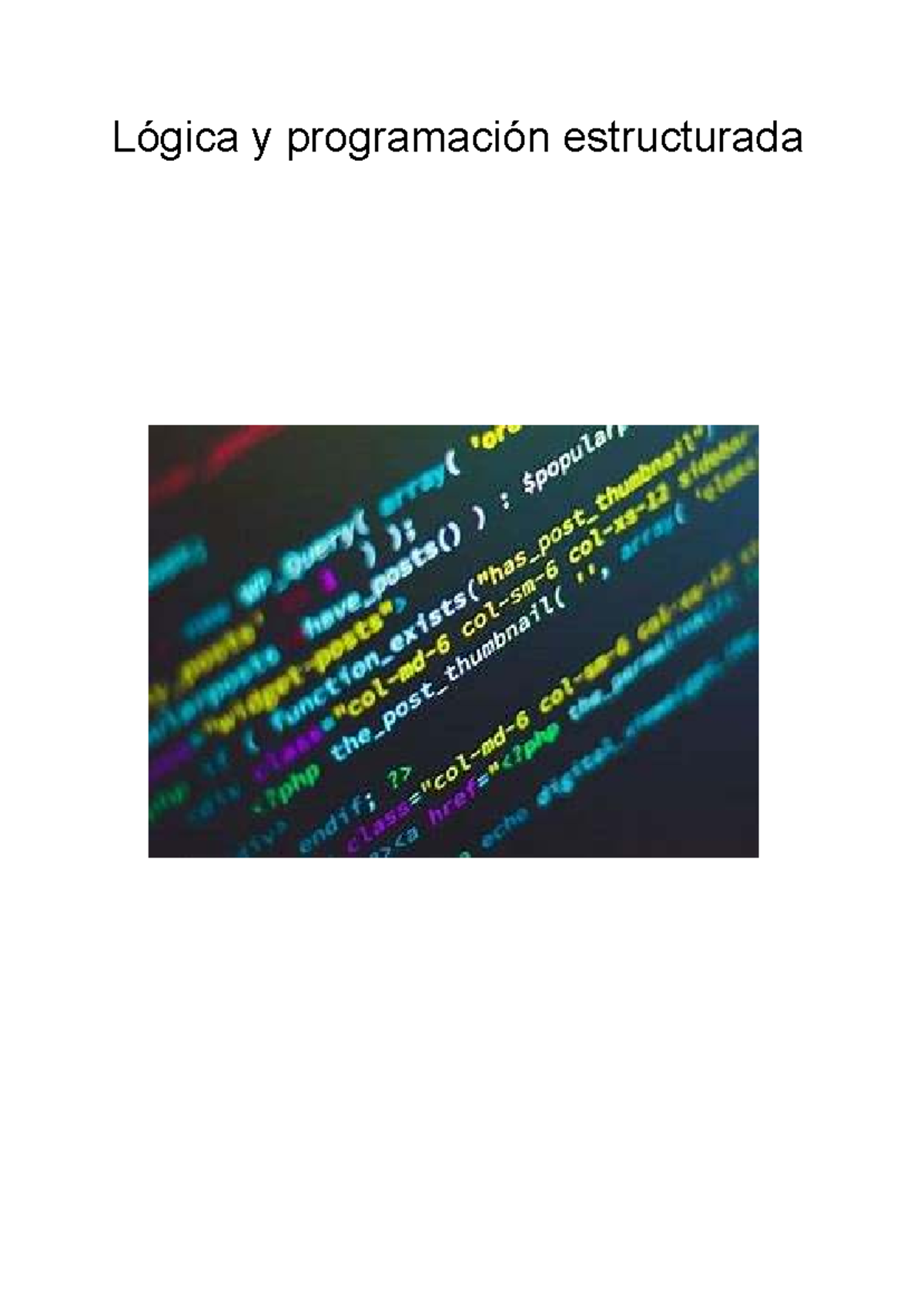 Lógica y Programación Estructurada: Ejercicios y Funciones (Act9) - Studocu