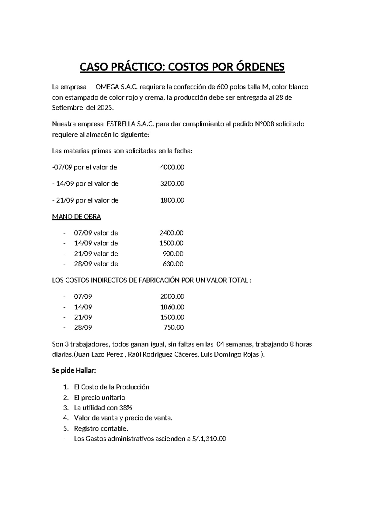 CASO PRÁCTICO: COSTOS POR ÓRDENES - OMEGA S.A.C. - Studocu