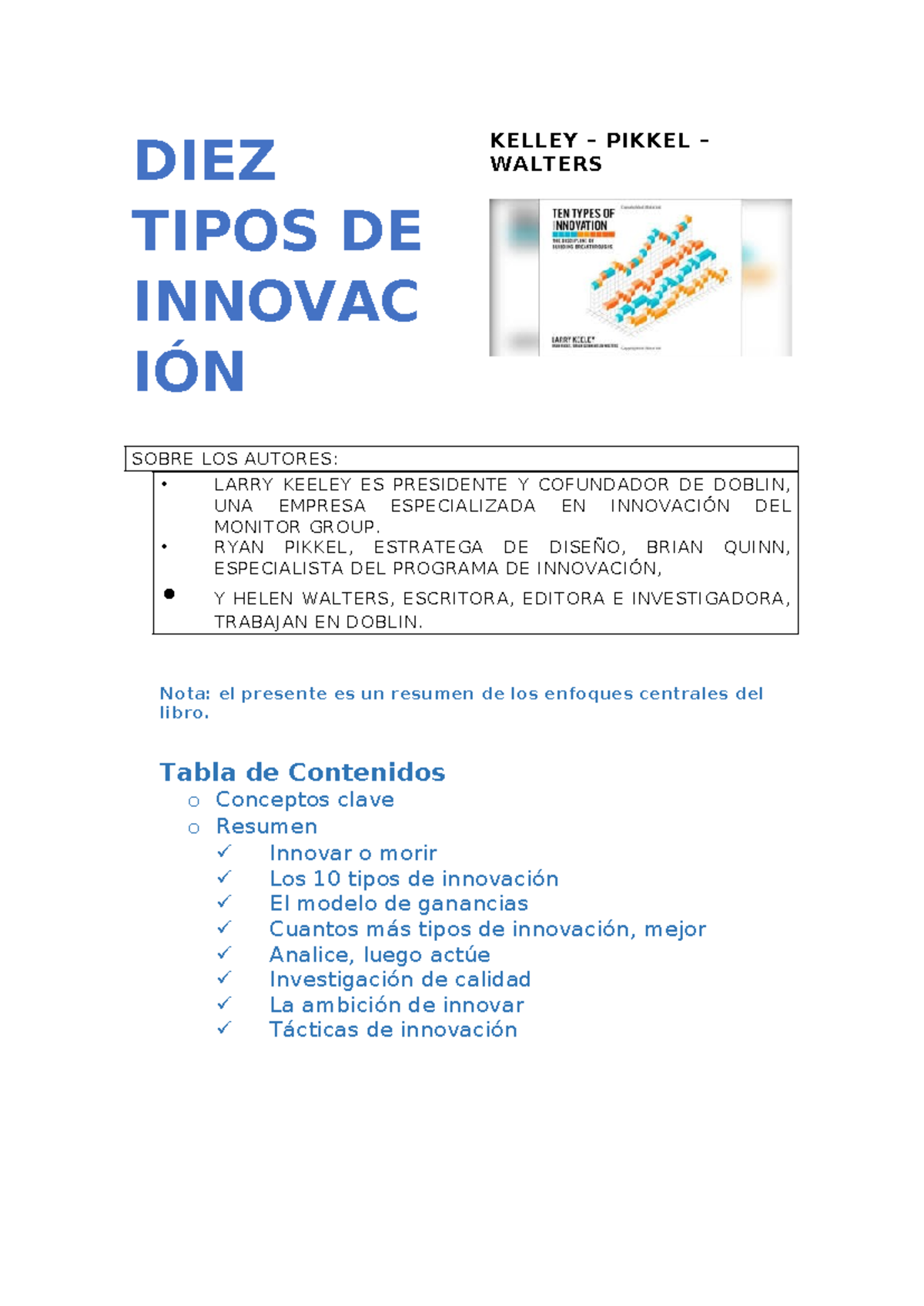 DIEZ TIPOS DE INNOVACIÓN - Resumen del Libro de Keeley y Pikkel - Studocu