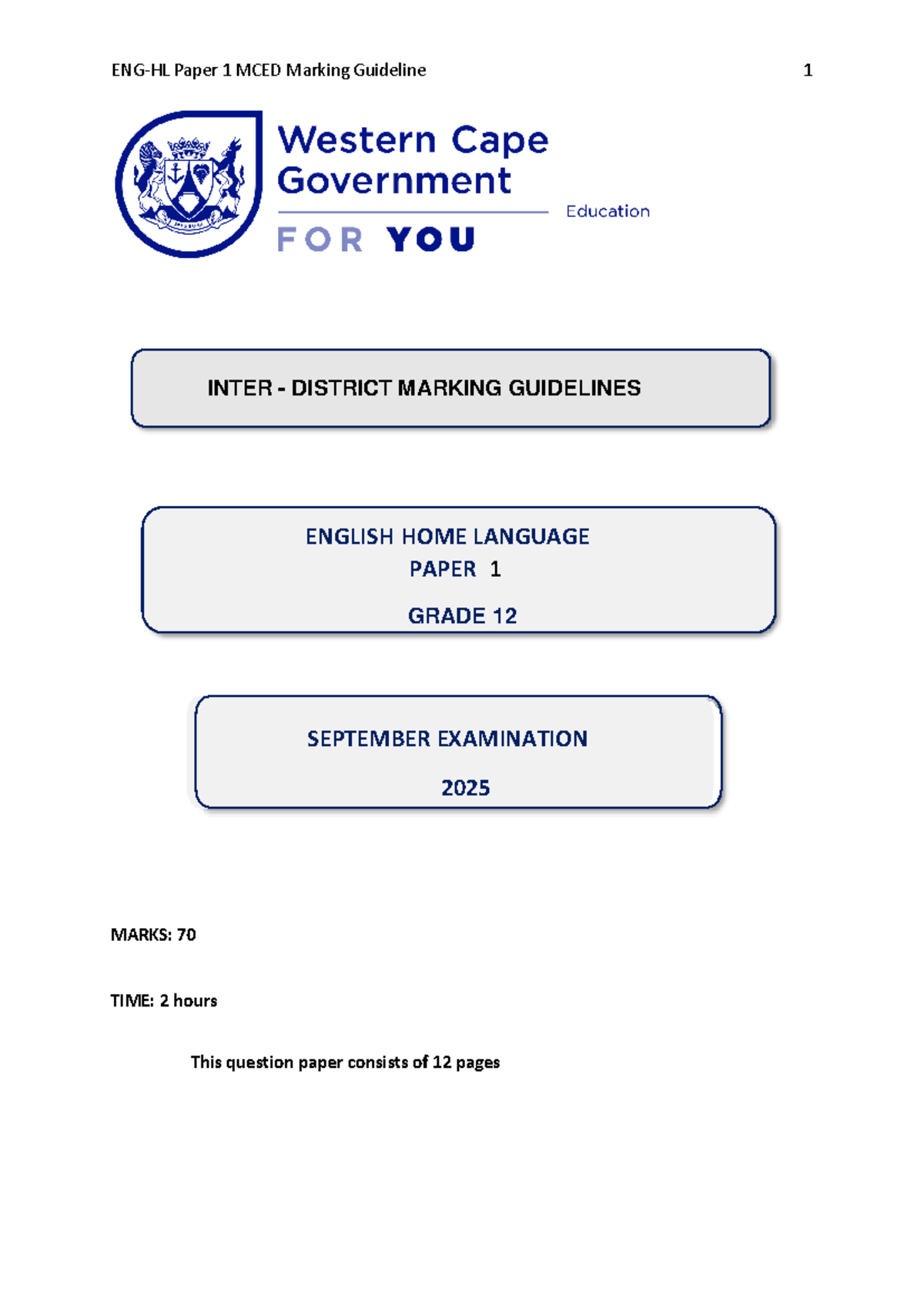 MCED Paper 1 Marking Guidelines for English HL Grade 12 Exam 2025 - Studocu