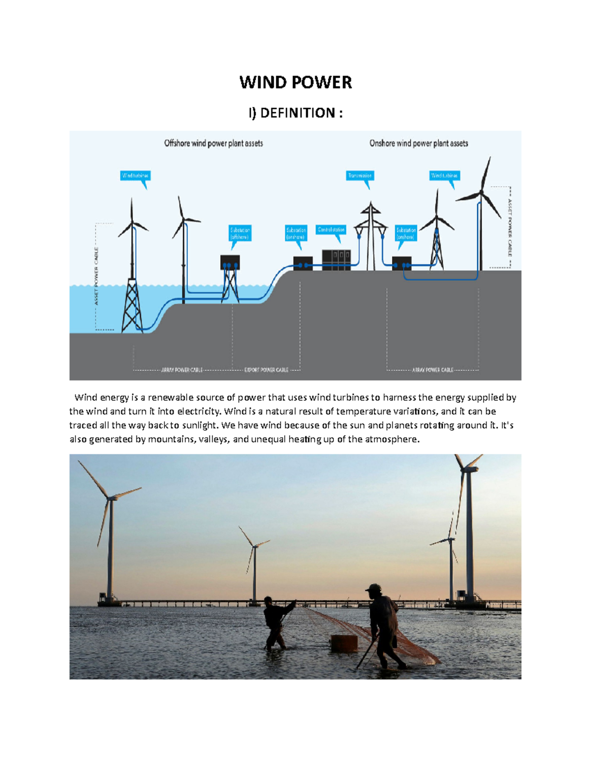 WIND Power - WIND POWER I) DEFINITION : Wind energy is a renewable source of power that uses ...
