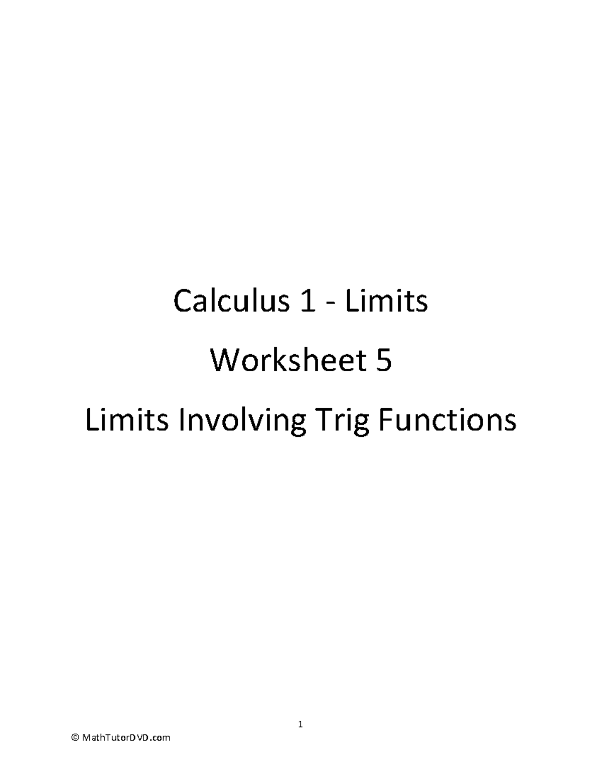 Calculus+1+ +Limits+ +Worksheet+5+ +Limits+Involving+Trig+Functions - 1 ...