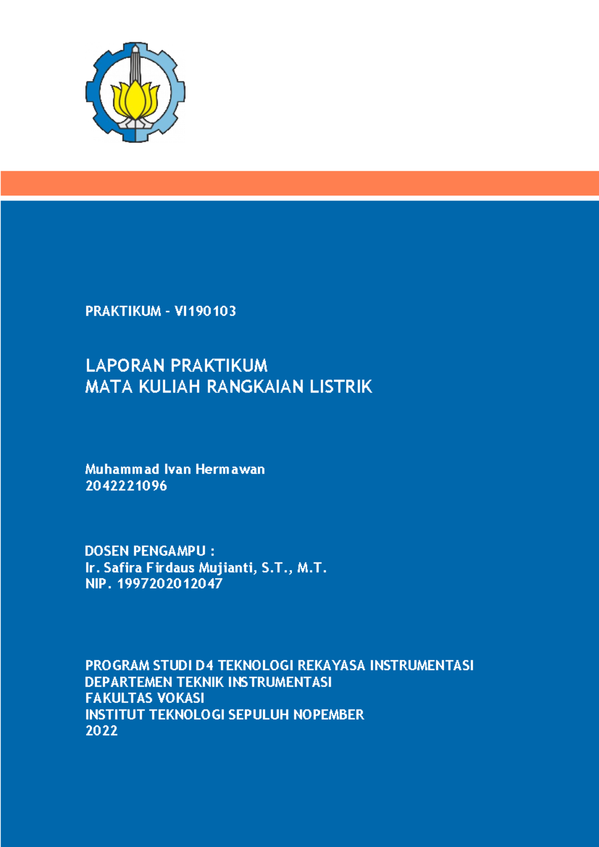 Laporan Praktikum Hukum Ohm VI - Rangkaian Listrik (TI-2042221096 ...