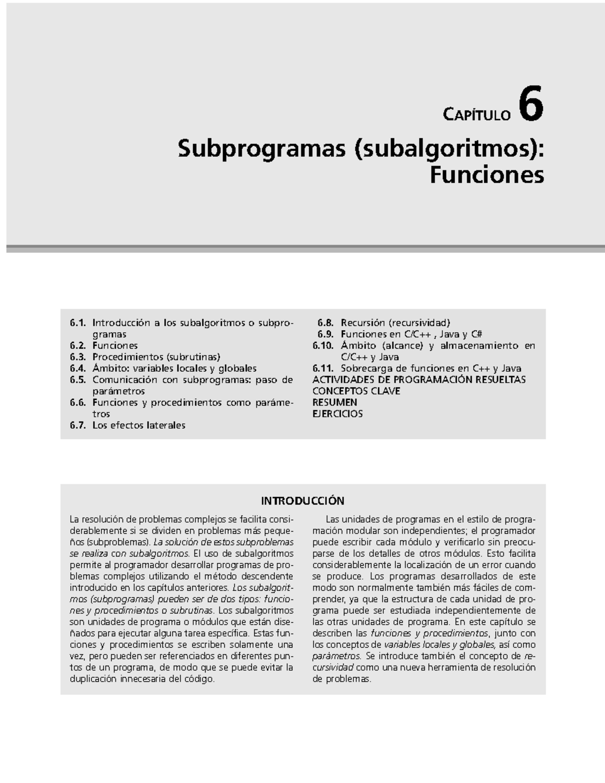R01. Subprogramas (subalgoritmos) - CAPÍTULO 6 Subprogramas ...