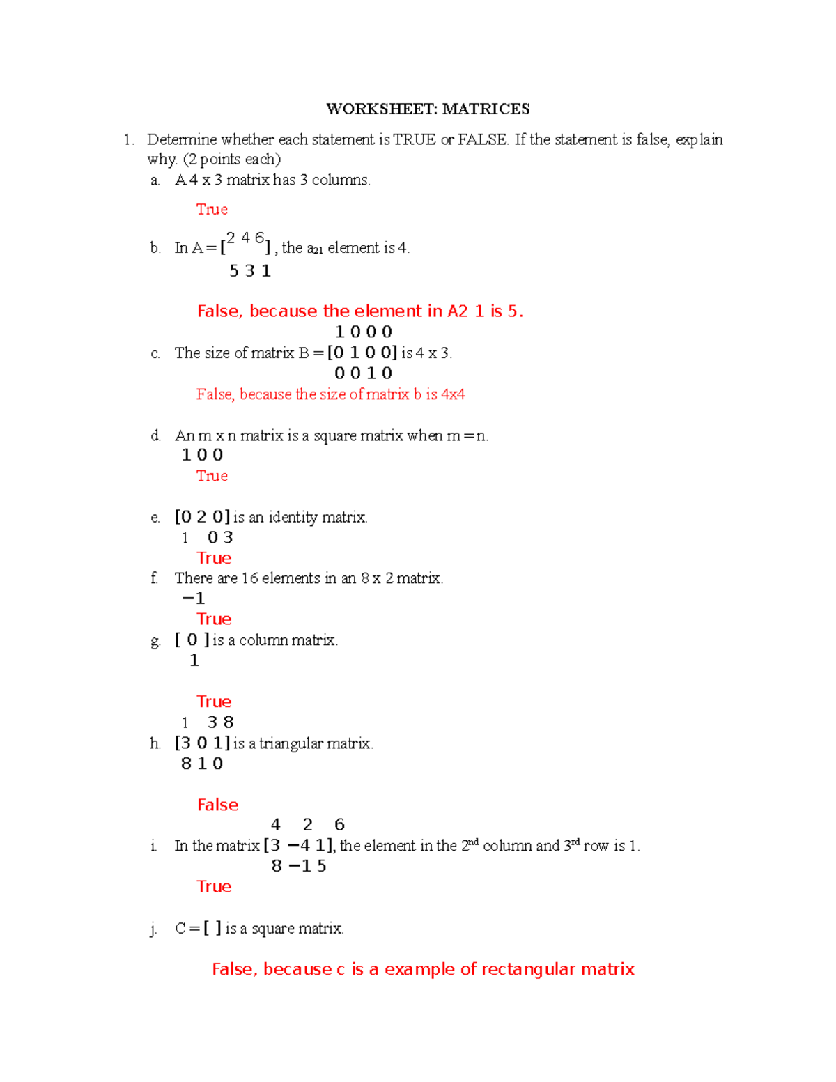 Matrices - linear algebra - WORKSHEET: MATRICES Determine whether each ...