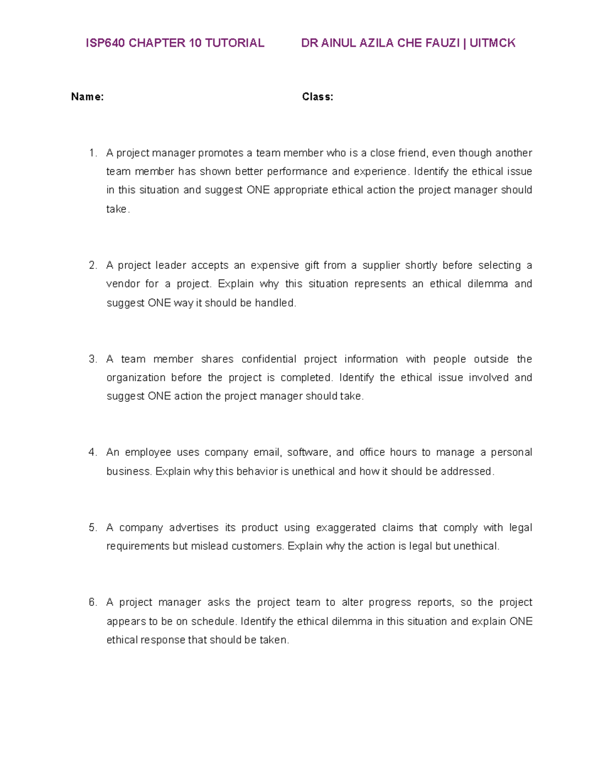 ISP640 CHAPTER 10 TUTORIAL: Ethical Dilemmas in Project Management ...
