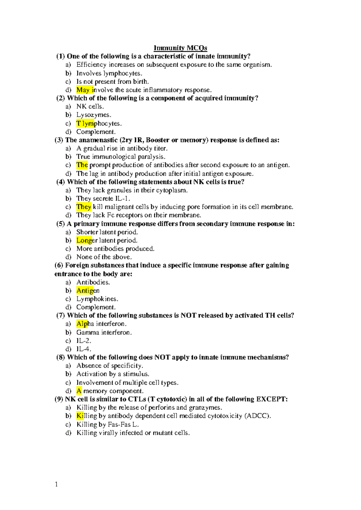 05- Immunology MCQs (Dr.Ayman) - Immunity MCQs (1) One of the following ...