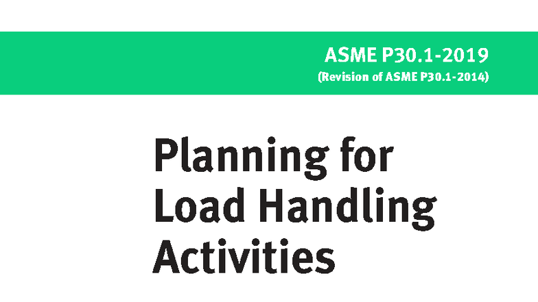 Planning for Load Handling Activities - Standard ASME P30 Overview ...