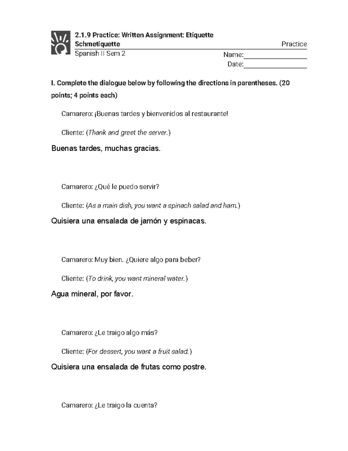 2.1.9 Practice - Spanish II Written Assignment: Etiquette Dialogues ...