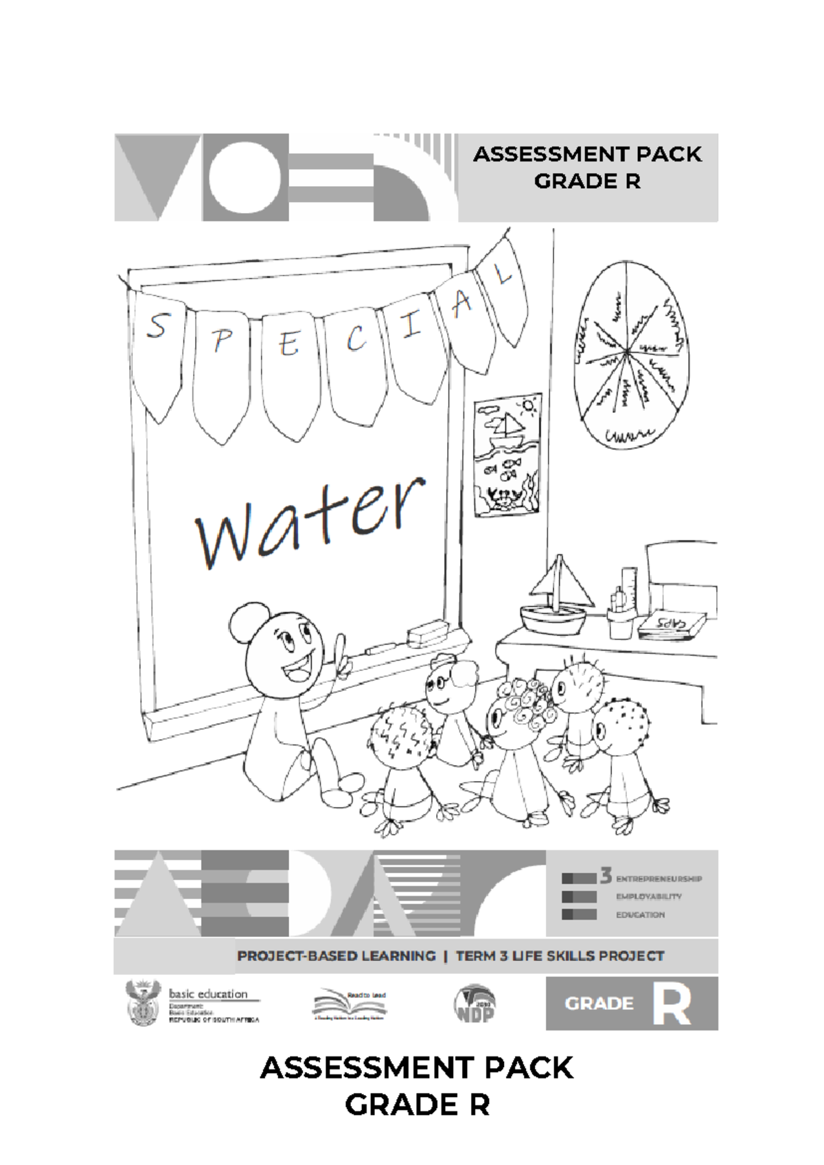 Grade R Assessment Pack: Term 3 Project on Water Skills - Studocu