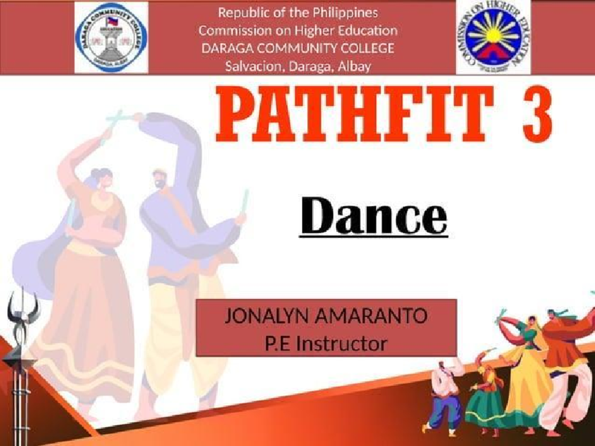 PATHFIT 3 Lecture Notes: Understanding Dance as Art and Expression ...