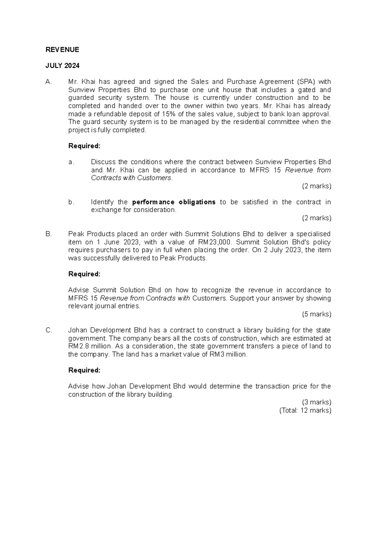 Tutorial Revenue Question - REVENUE JULY 2024 A. Mr. Khai has agreed ...