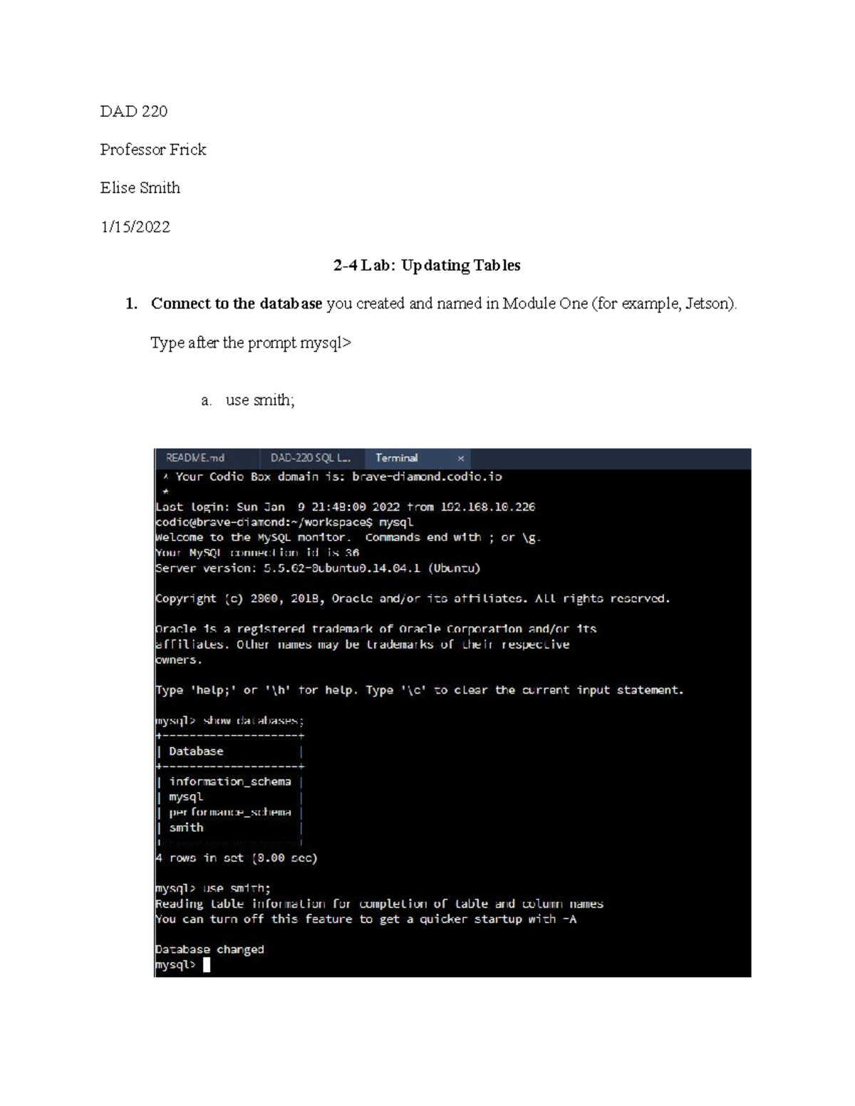 Module 2 DAD 220 Lab 2 Updating Tables - DAD 220 Professor Frick Elise Smith 1/15/ **2-4 Lab ...