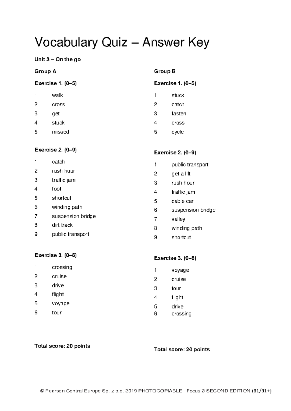 Focus 3 2E Unit 3 Vocabulary Quiz Answers for Groups A & B - Studocu