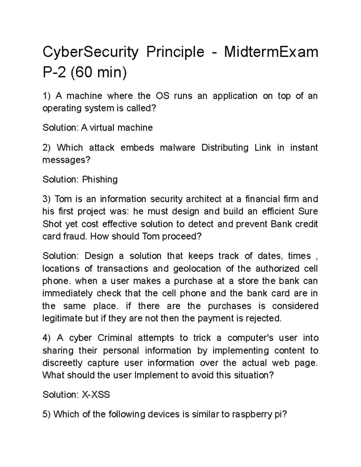 CBY-500 - Midterm Exam - Part-2 - CyberSecurity Principle - MidtermExam P-2 (60 min) A machine ...