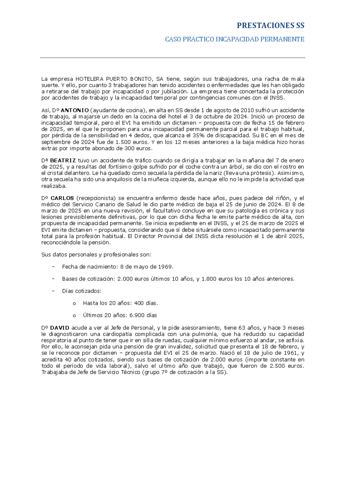 PRESTACIONES SS: CASO PRÁCTICO DE INCAPACIDAD PERMANENTE - Studocu