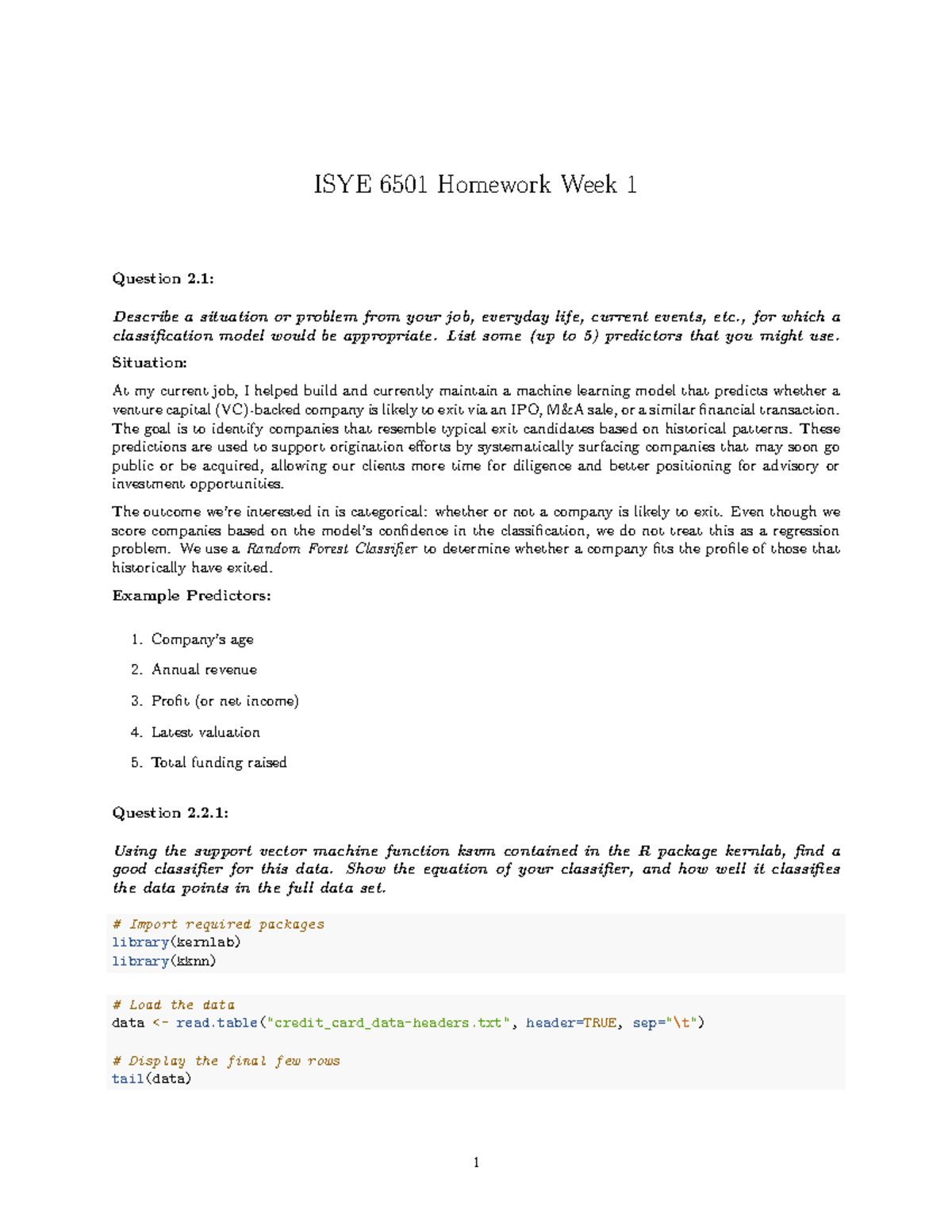 ISYE 6501 Homework Week 1: Classification Model Analysis and SVM - Studocu