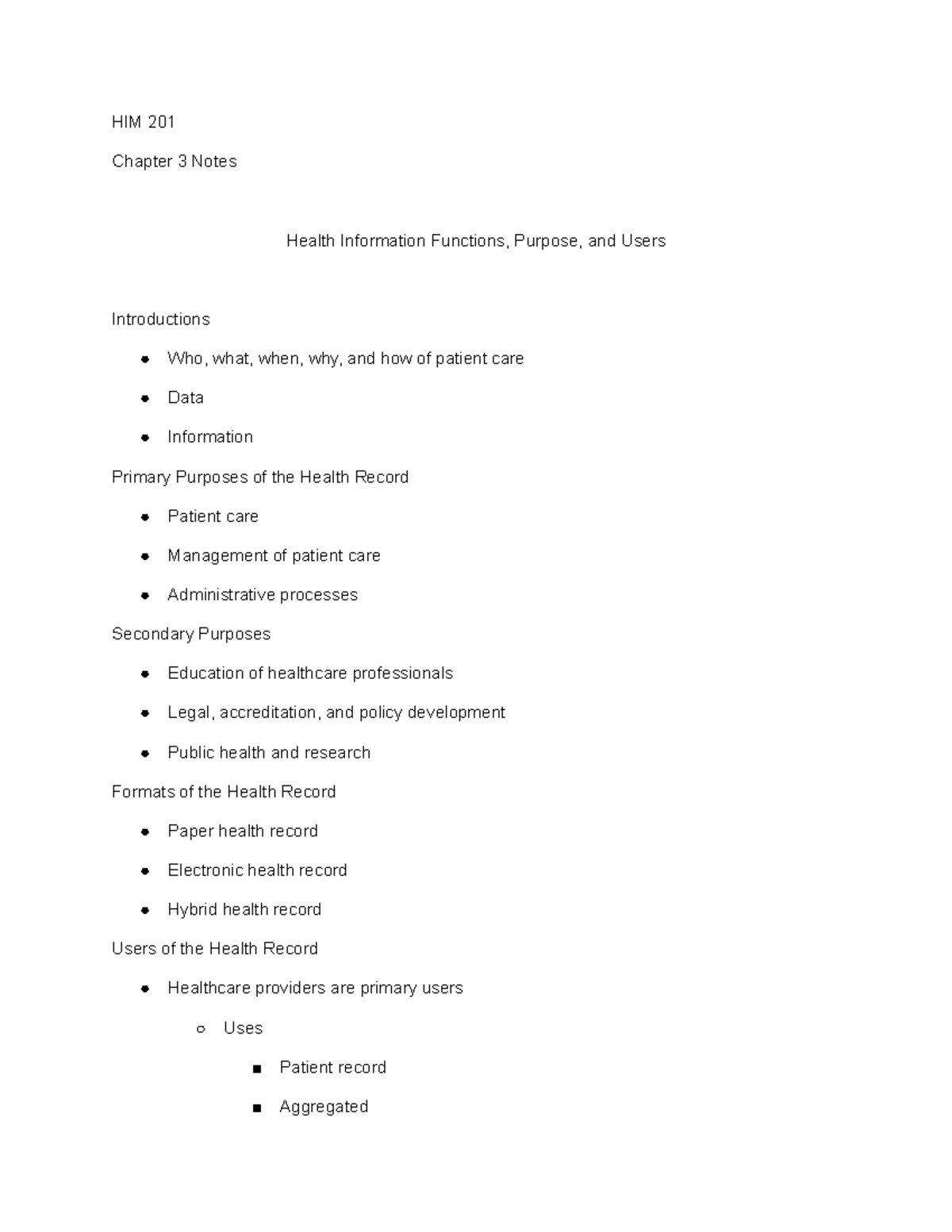 HIM 201 - Chap 3 Notes - HIM 201 Chapter 3 Notes Health Information ...