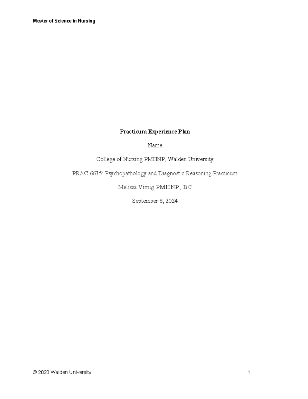 WK2 6635 Clinical Practicum Experience Planning Guide - Studocu