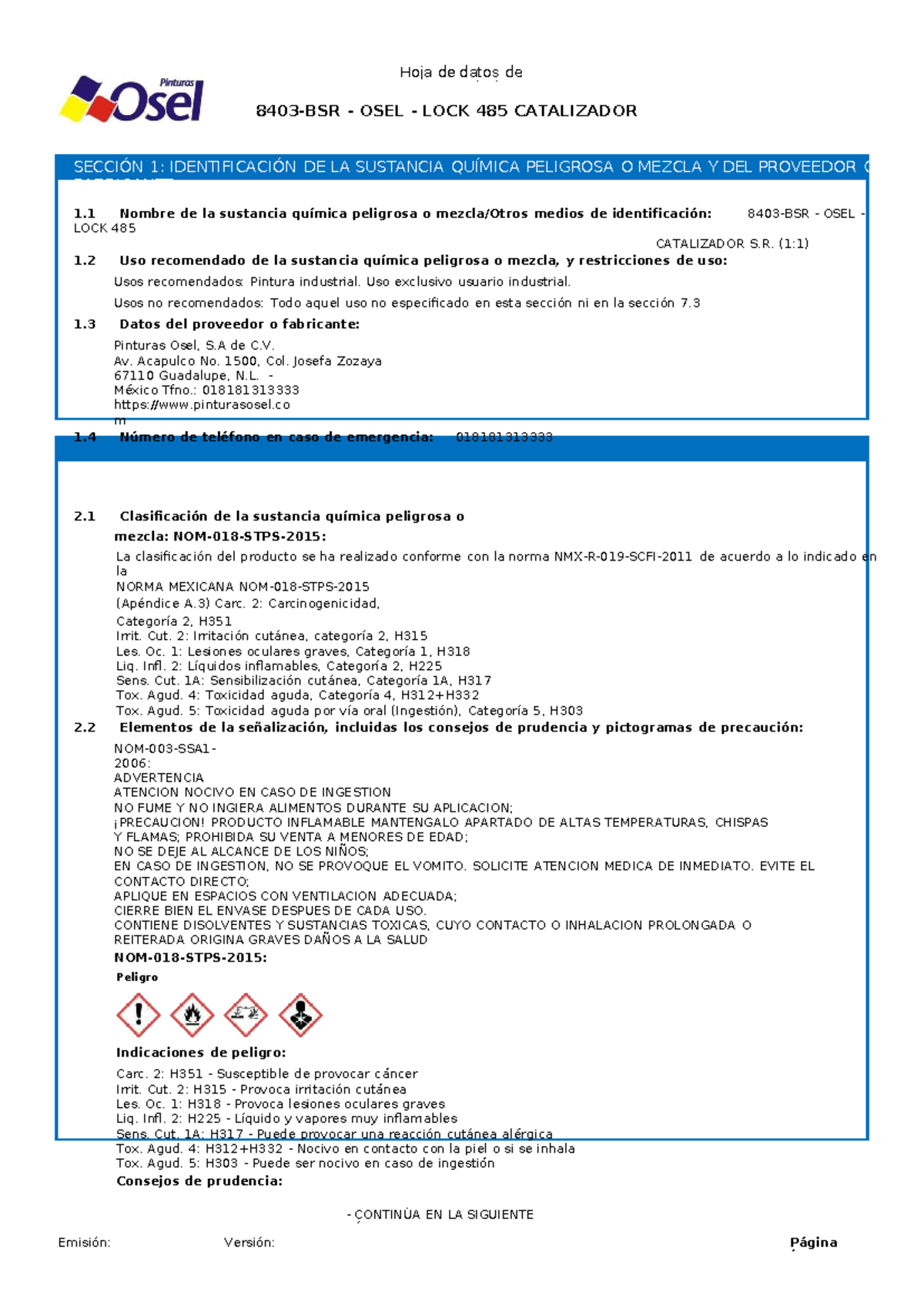Hoja de Datos de Seguridad: OSEL LOCK 485 CATALIZADOR S.R. (1:1) - Studocu