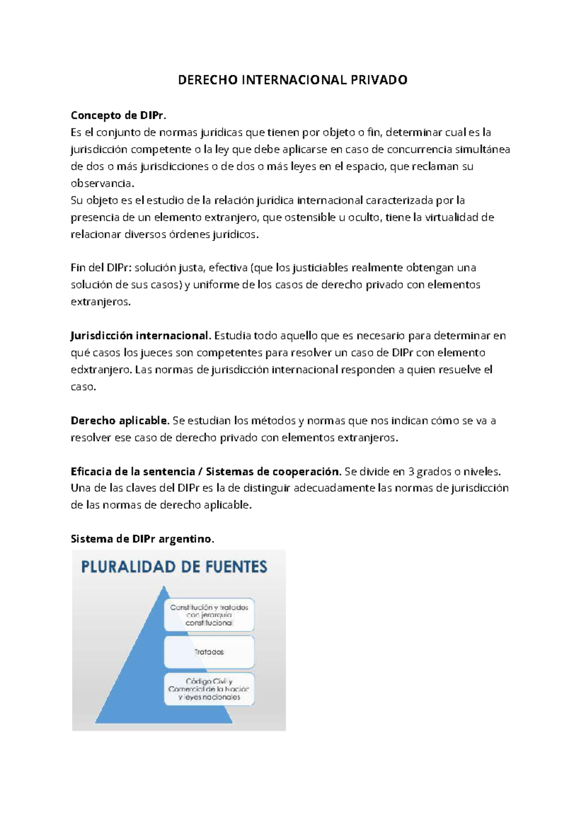 Resumen de Derecho Internacional Privado (DIPr) - Primer Parcial - Studocu