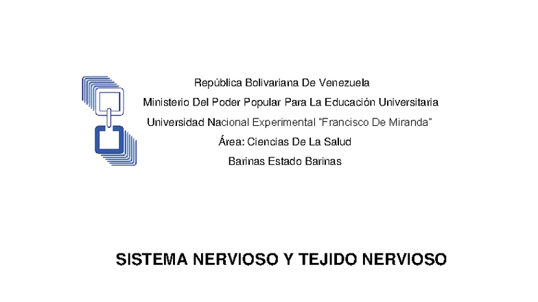 Resumen Tema 1: Sistema Nervioso y Tejido Nervioso - Ciencias de la Salud - Studocu