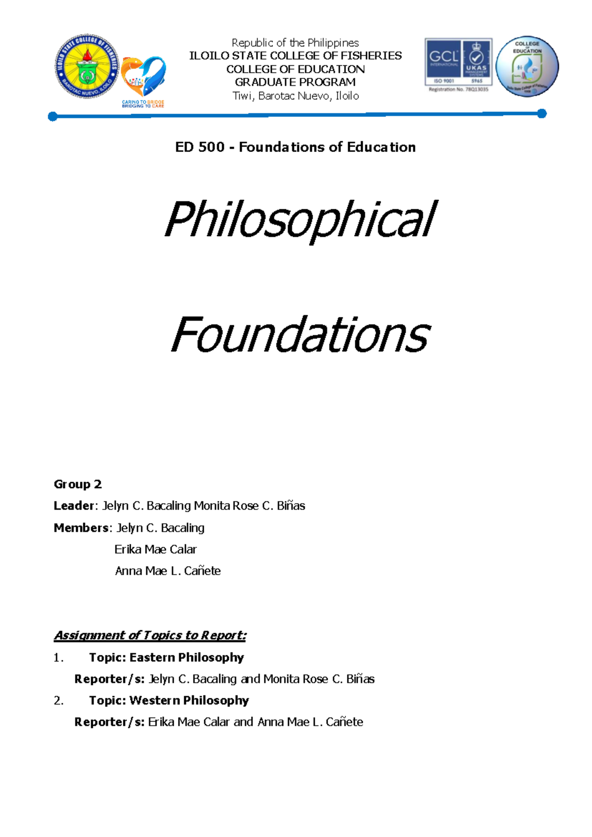 Philosophical Foundations - COLLEGE OF EDUCATIONGRADUATE PROGRAM Tiwi ...