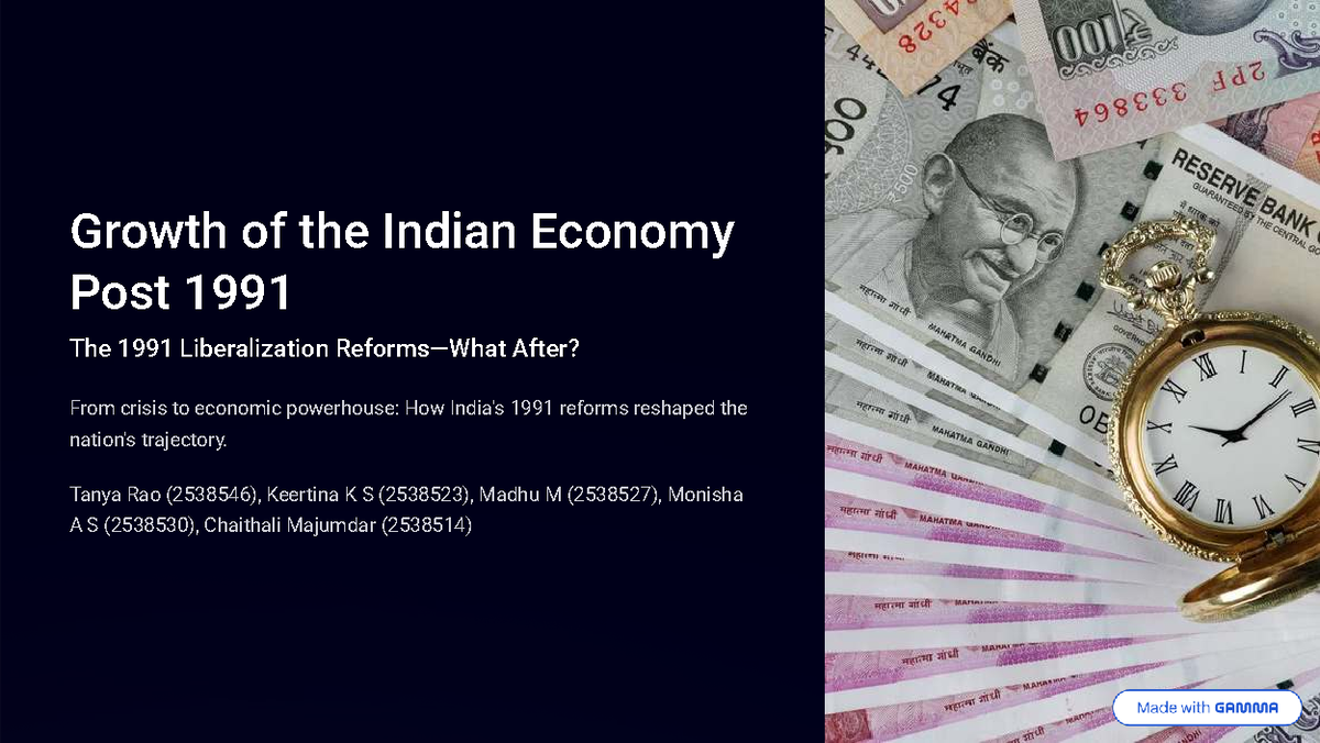 Growth of the Indian Economy Post-1991: Analyzing Liberalization ...