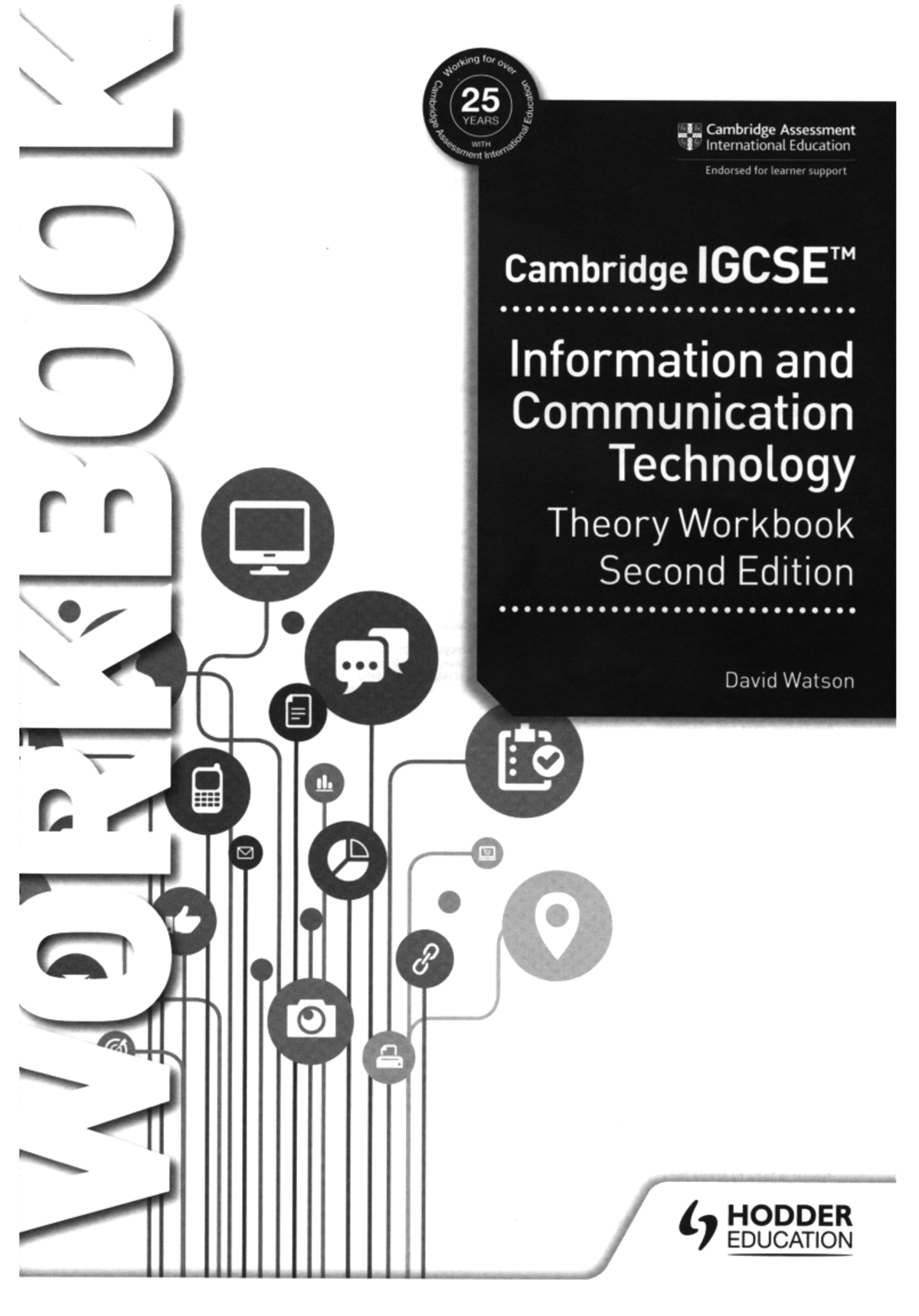 IGCSE ICT Theory Workbook - 2nd Edition Review and Notes - Studocu