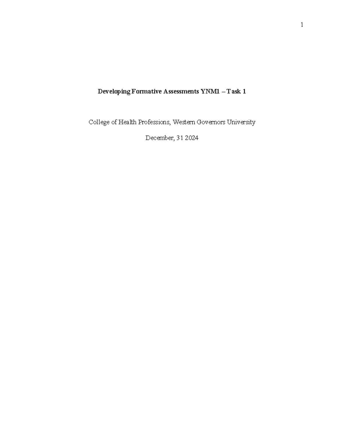 WGU C921 Task 1: Developing Formative Assessments in Nursing Education ...