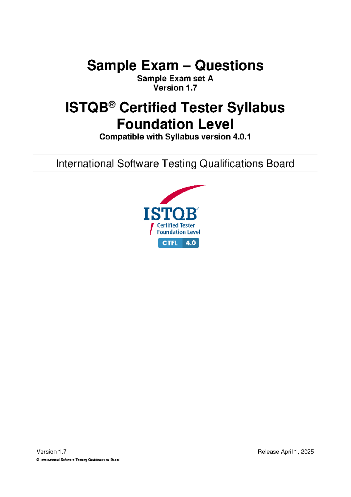 ISTQB CTFL v4.0.1 Sample Exam Questions Set A - Version 1.7 - Studocu