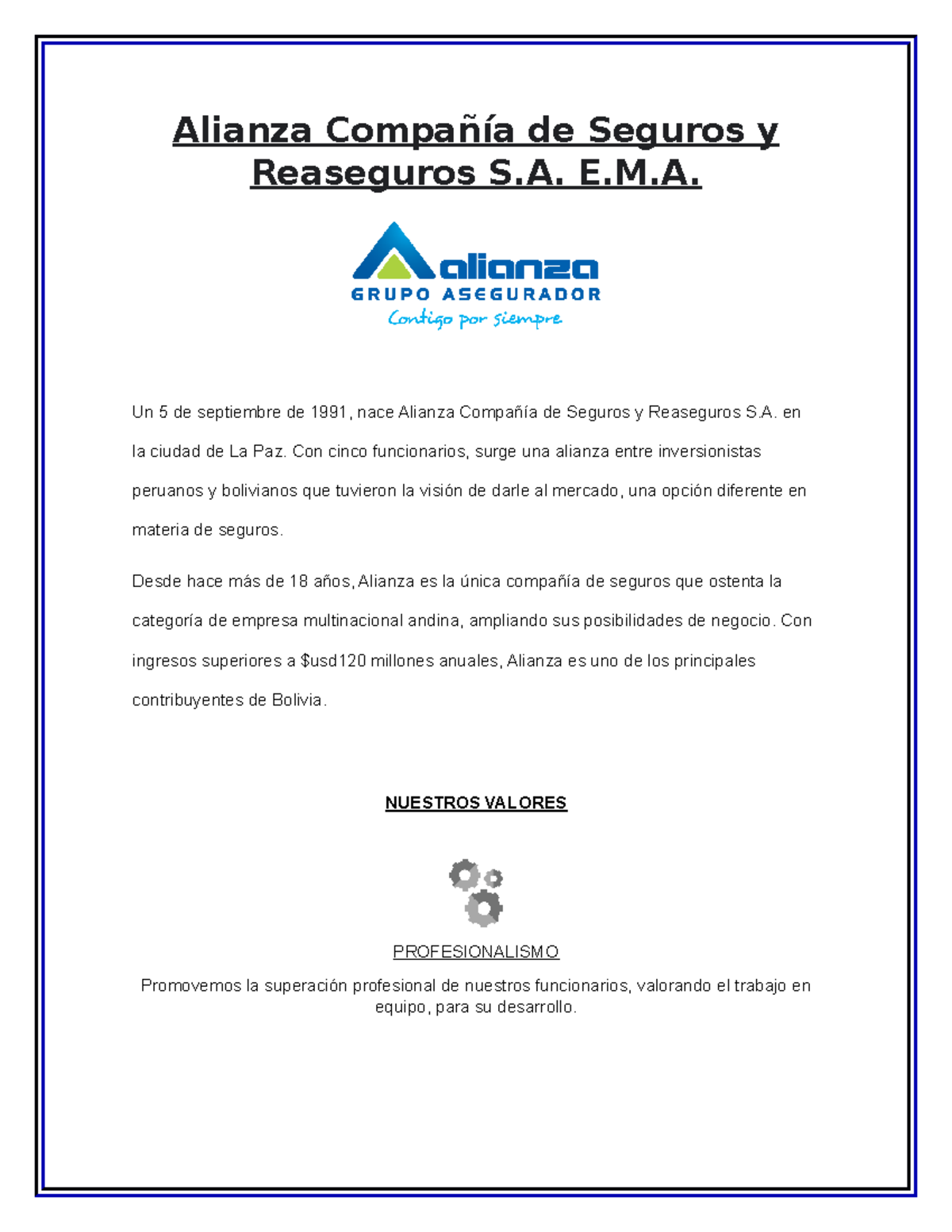 Alianza Compañía de Seguros y Reaseguros S - E.M. Un 5 de septiembre de 1991, nace Alianza ...