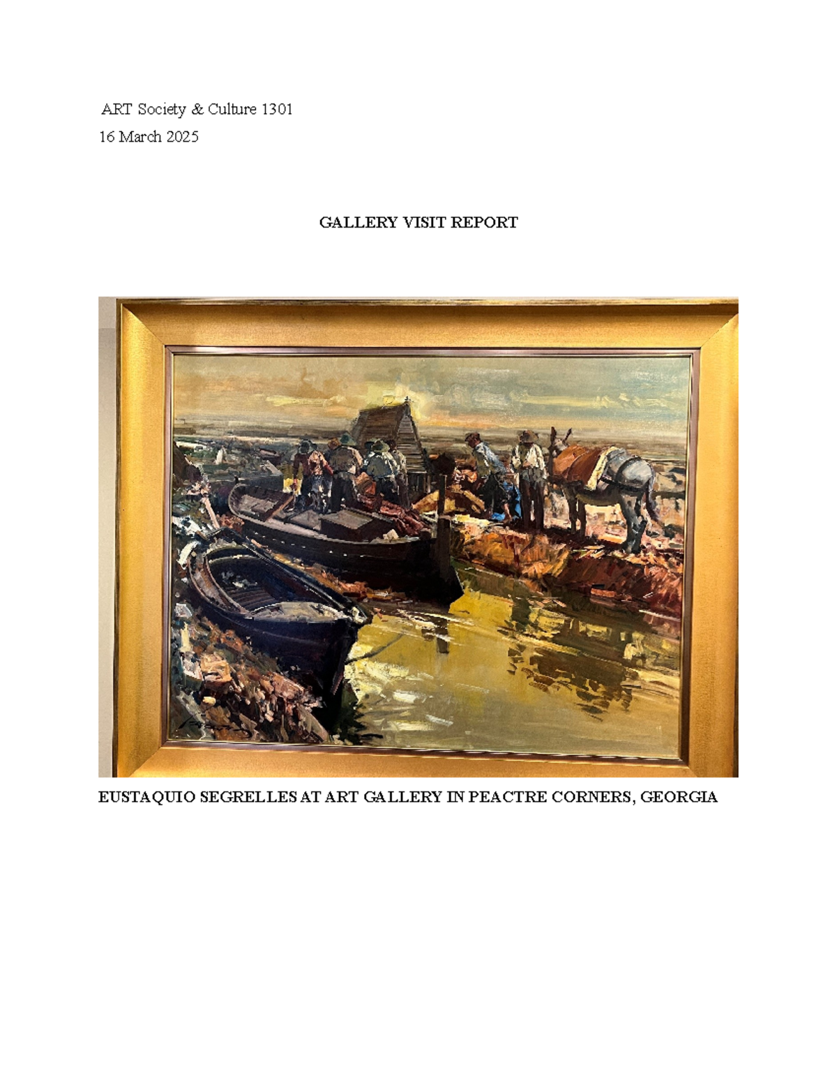 ART Society Culture 1301: Gallery Visit Report on Eustaquio Segrelles ...