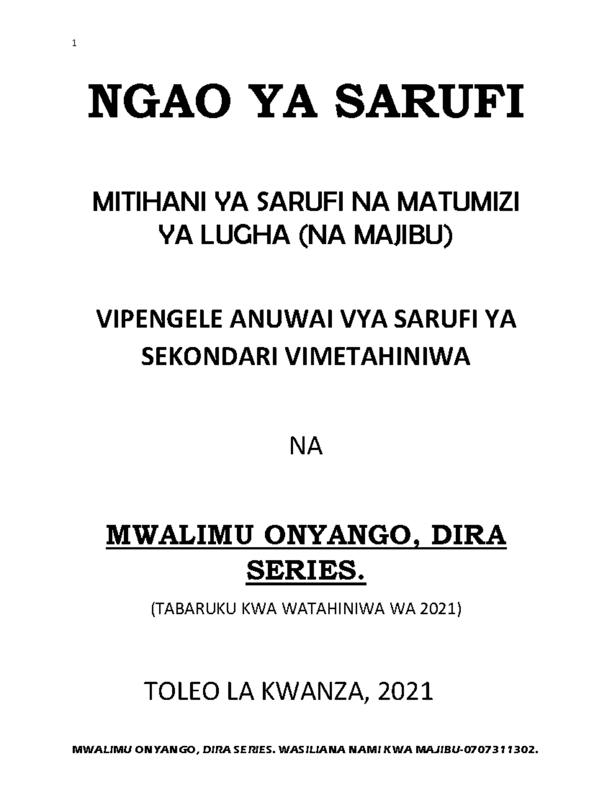 NGAO YA SARUFI: MITIHANI YA SARUFI NA MATUMIZI YA LUGHA (2021) - Studocu