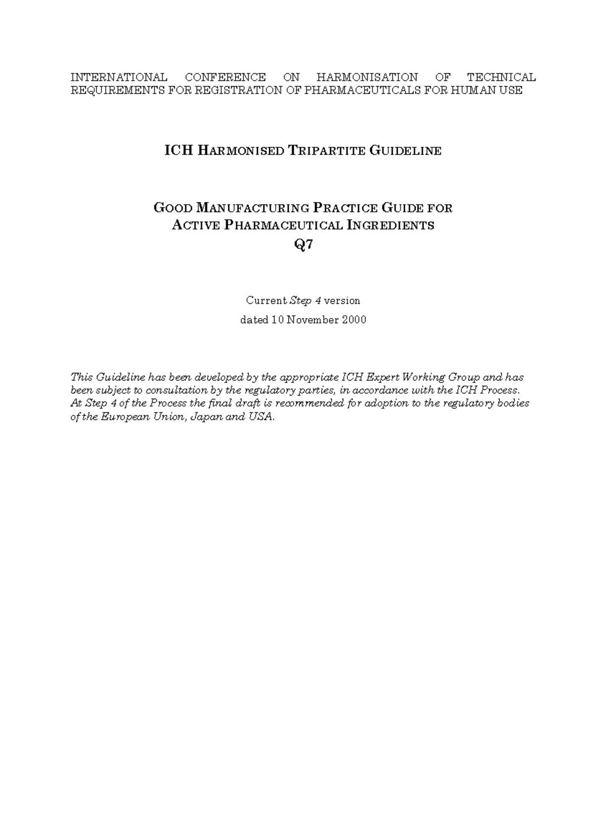 ICH Q7 GMP Guide for API - Harmonized GMP rules for FDA and EMA ...