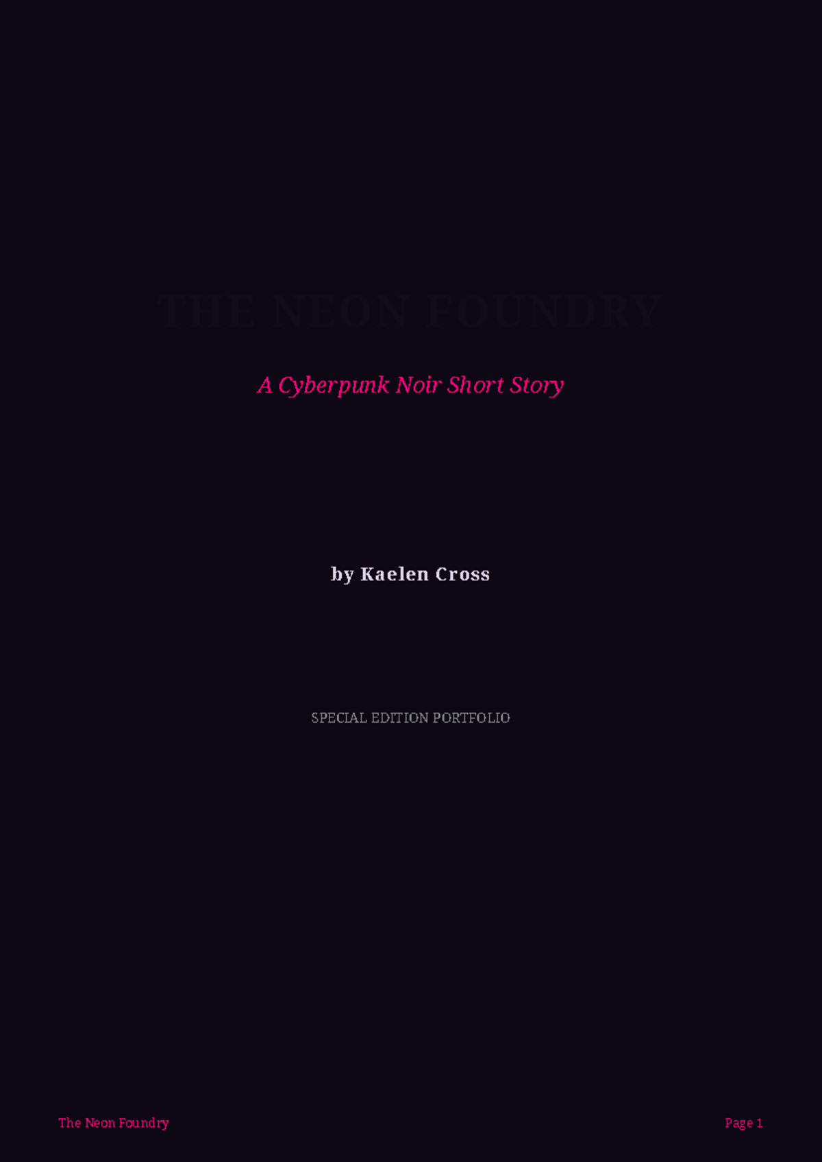 The Neon Foundry: A Cyberpunk Noir Short Story (Special Edition) - Studocu