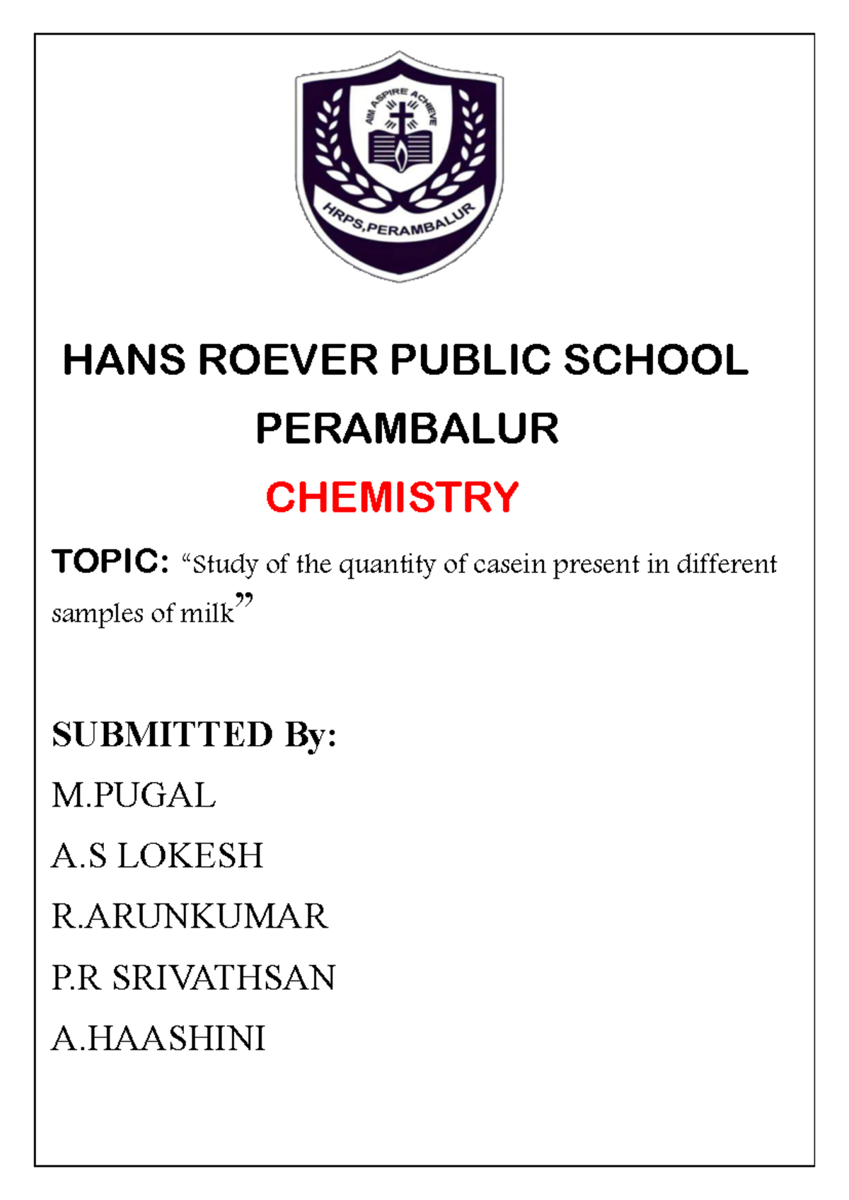 Chemistry Project: Quantity of Casein in Milk Samples - Class XII - Studocu