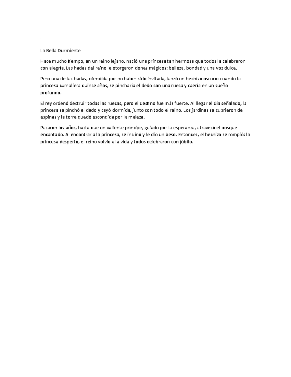La Bella Durmiente: Un Cuento de Esperanza y Amor - Studocu