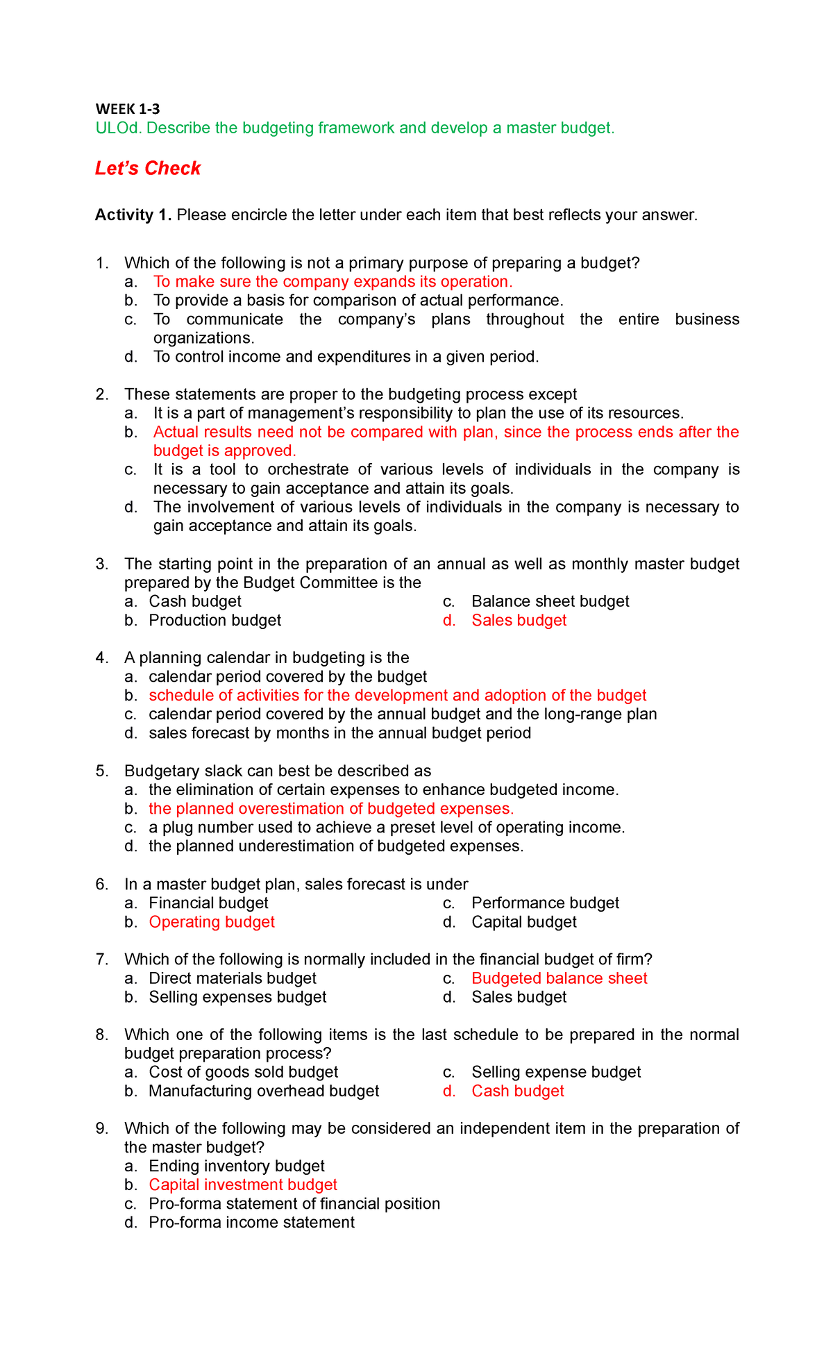 ACC 213 Check 4 - ANSWER KEY - WEEK 1- ULOd. Describe the budgeting ...