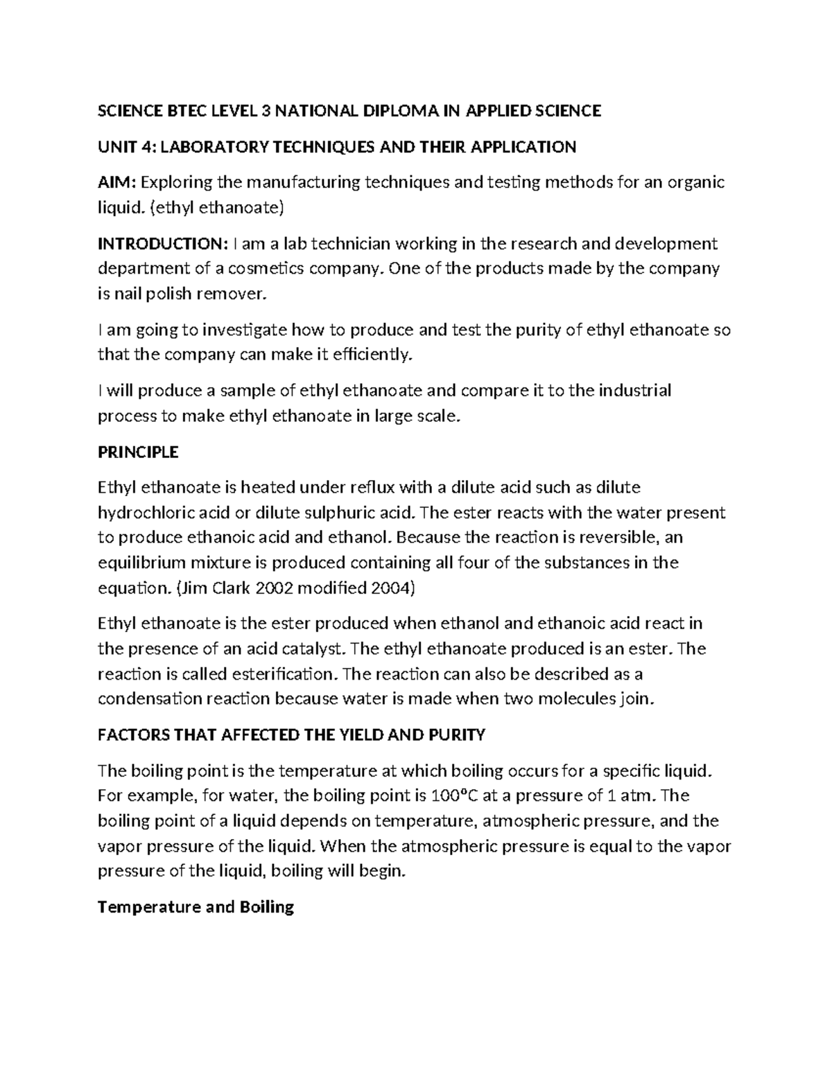 BTEC Level 3 Science Unit 4: Ethyl Ethanoate Production & Analysis ...