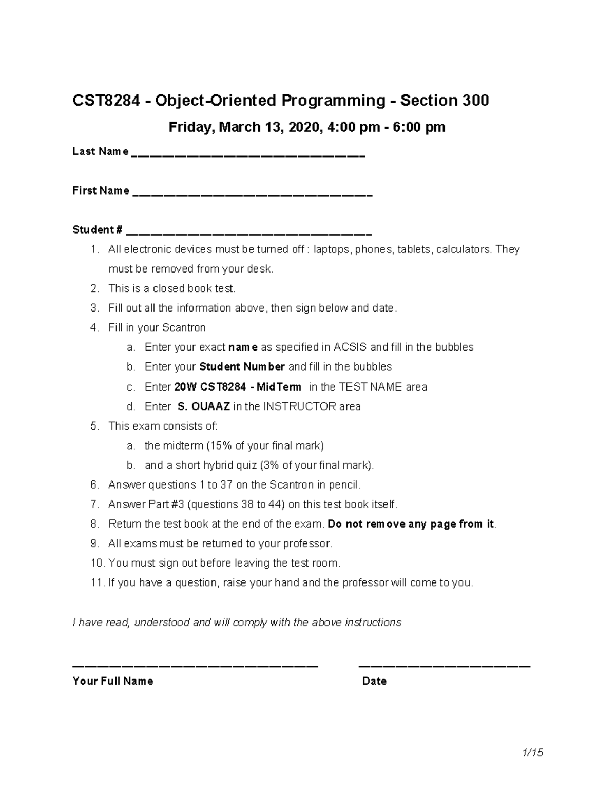 MidTerm, answers - CST8284 - Object-Oriented Programming - Section 300 Friday, March 13, 2020, 4 ...