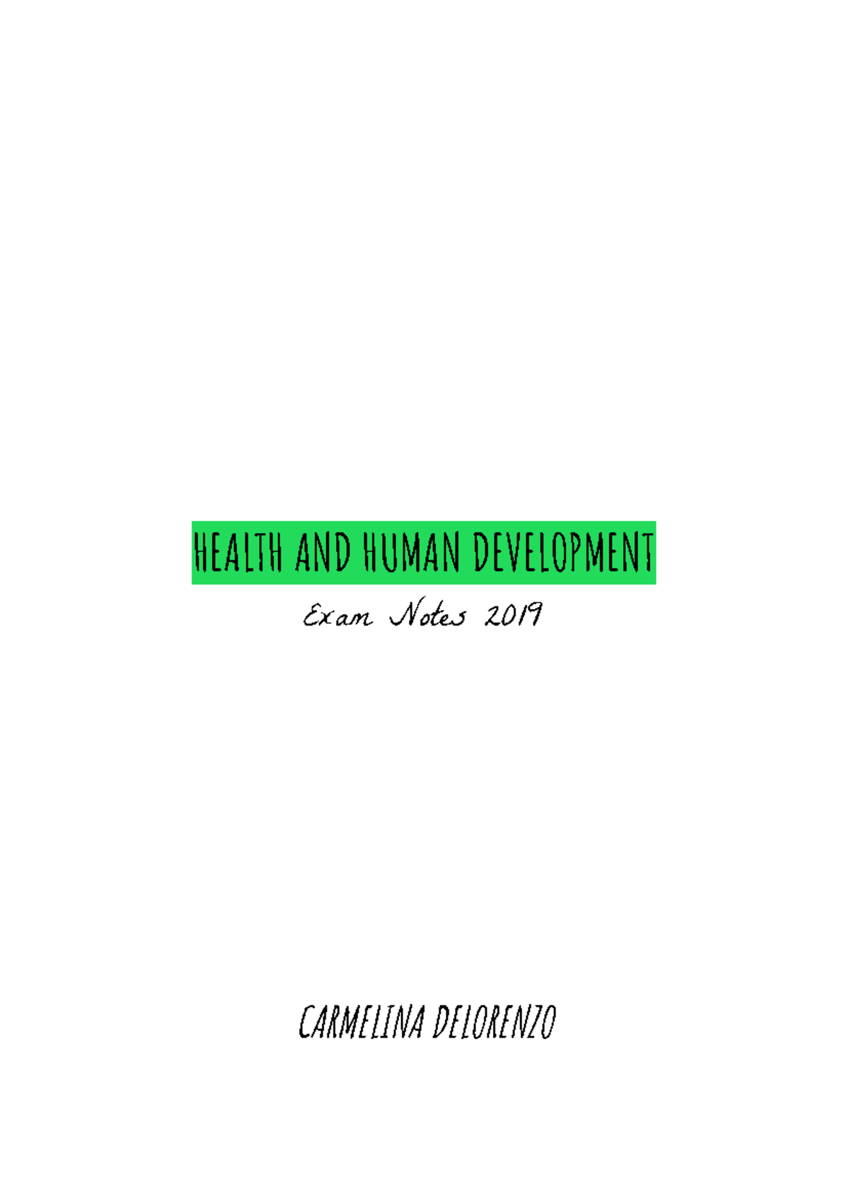 VCE Health and Human Development A+ Exam Notes - HEALTH AND HUMAN ...