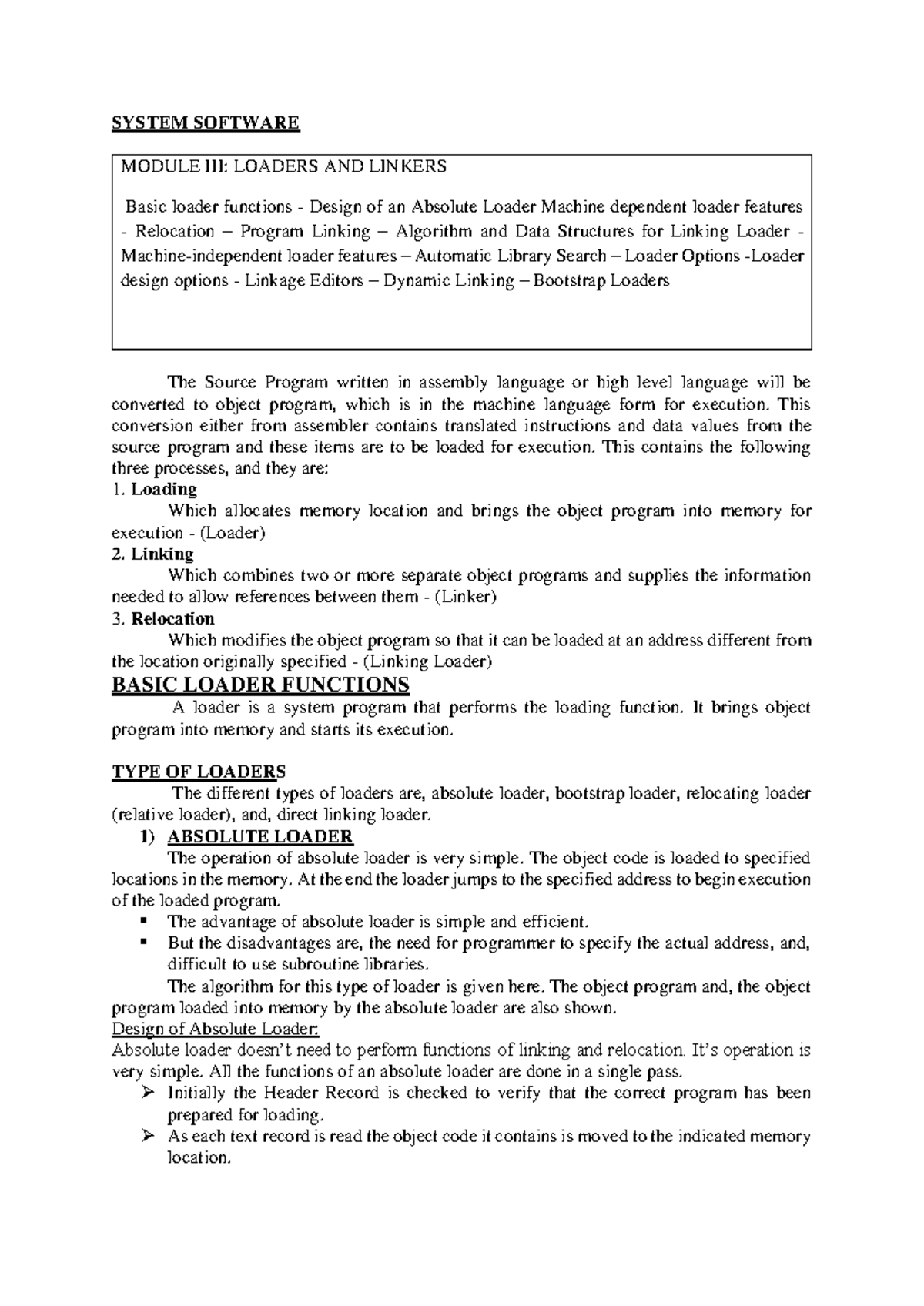 System Software - SYSTEM SOFTWARE MODULE III: LOADERS AND LINKERS Basic loader functions ...