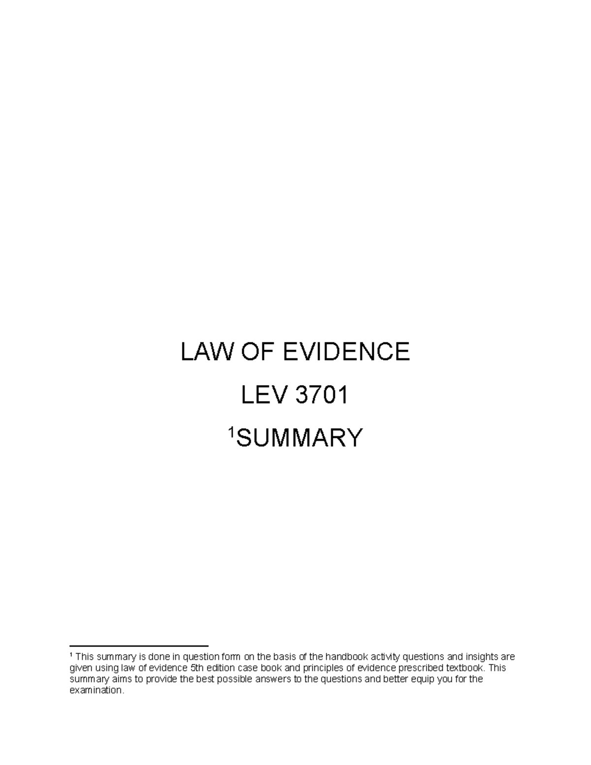 LEV 3701 Law of Evidence Summary: Units 1-15 Comprehensive Guide - Studocu