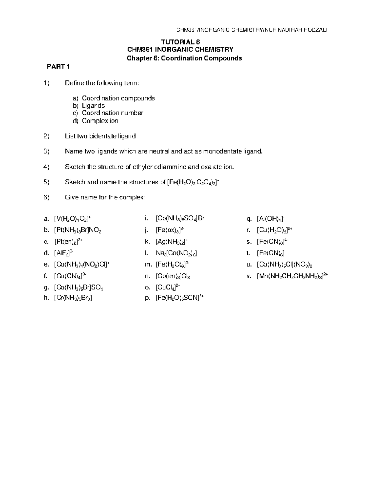 CHM361 Inorganic Chemistry Tutorial 6: Coordination Compounds Exploration - Studocu