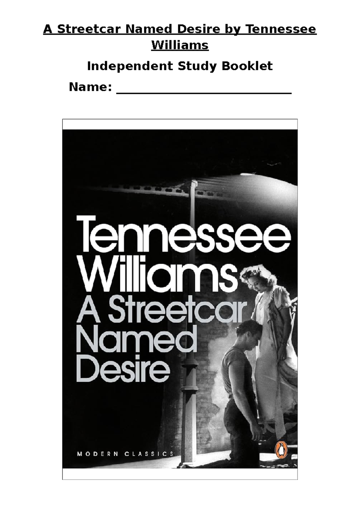 A Streetcar Named Desire Study Guide: Independent Tasks & Analysis ...
