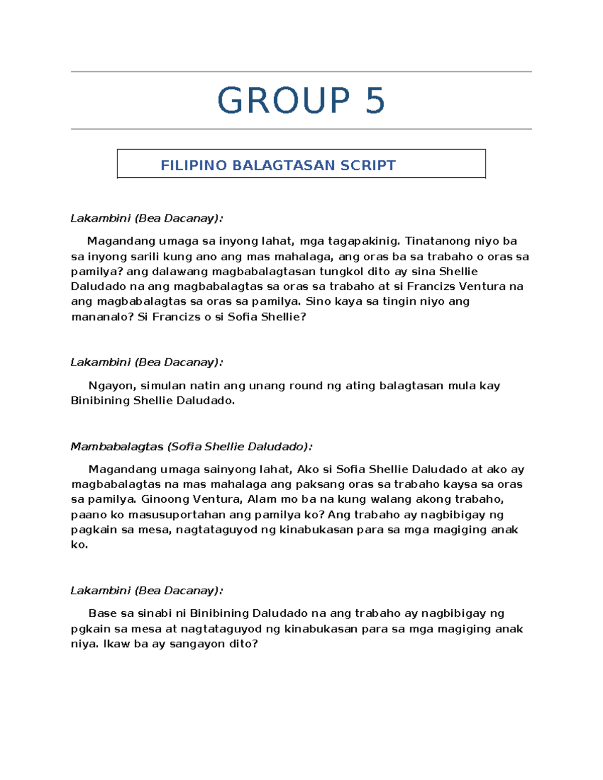 Balagtasan Script: Oras sa Trabaho vs. Oras sa Pamilya - Studocu
