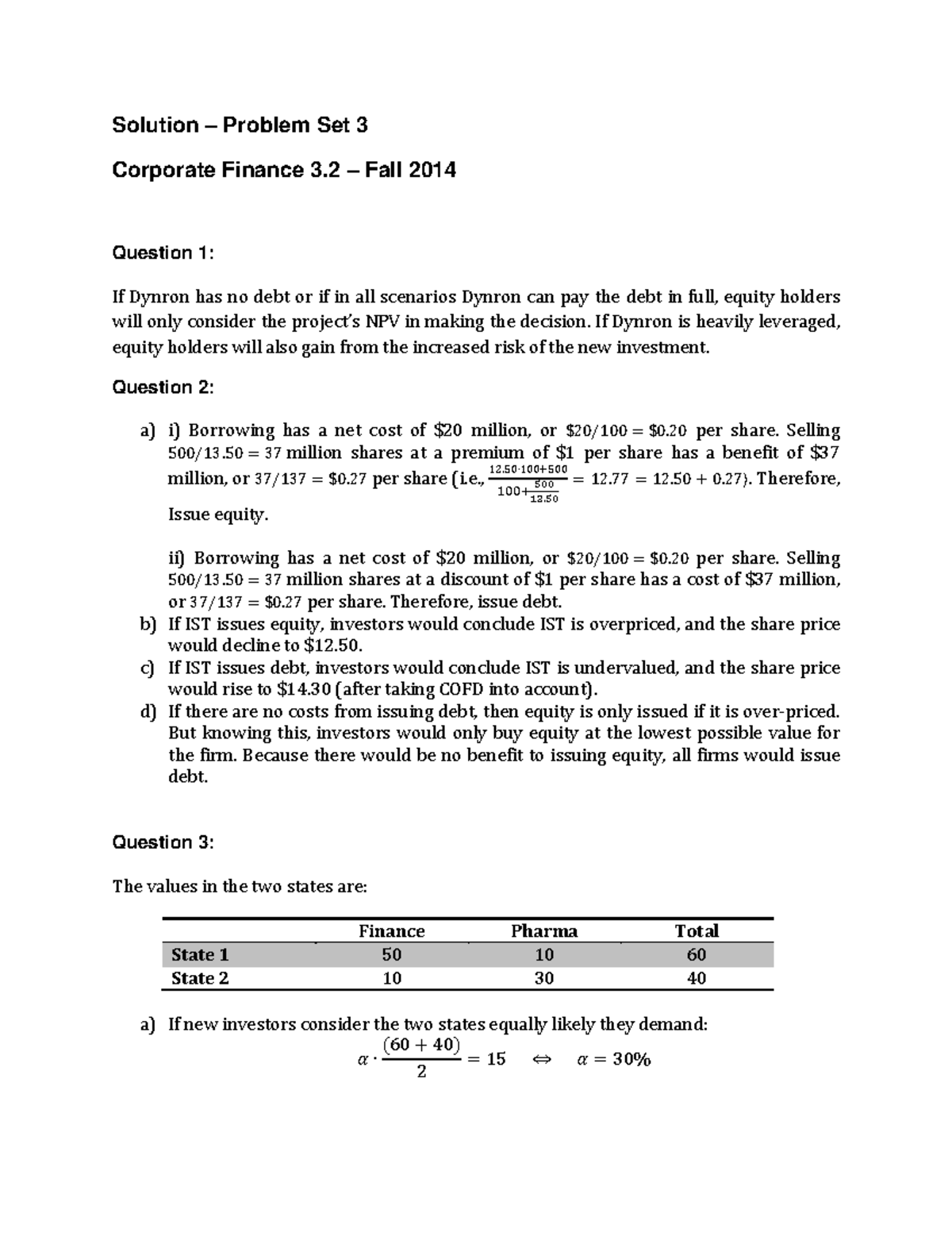 Compulsory declarations, answers probleemset 3 - Solution – Problem Set 3 Corporate Finance 3 ...